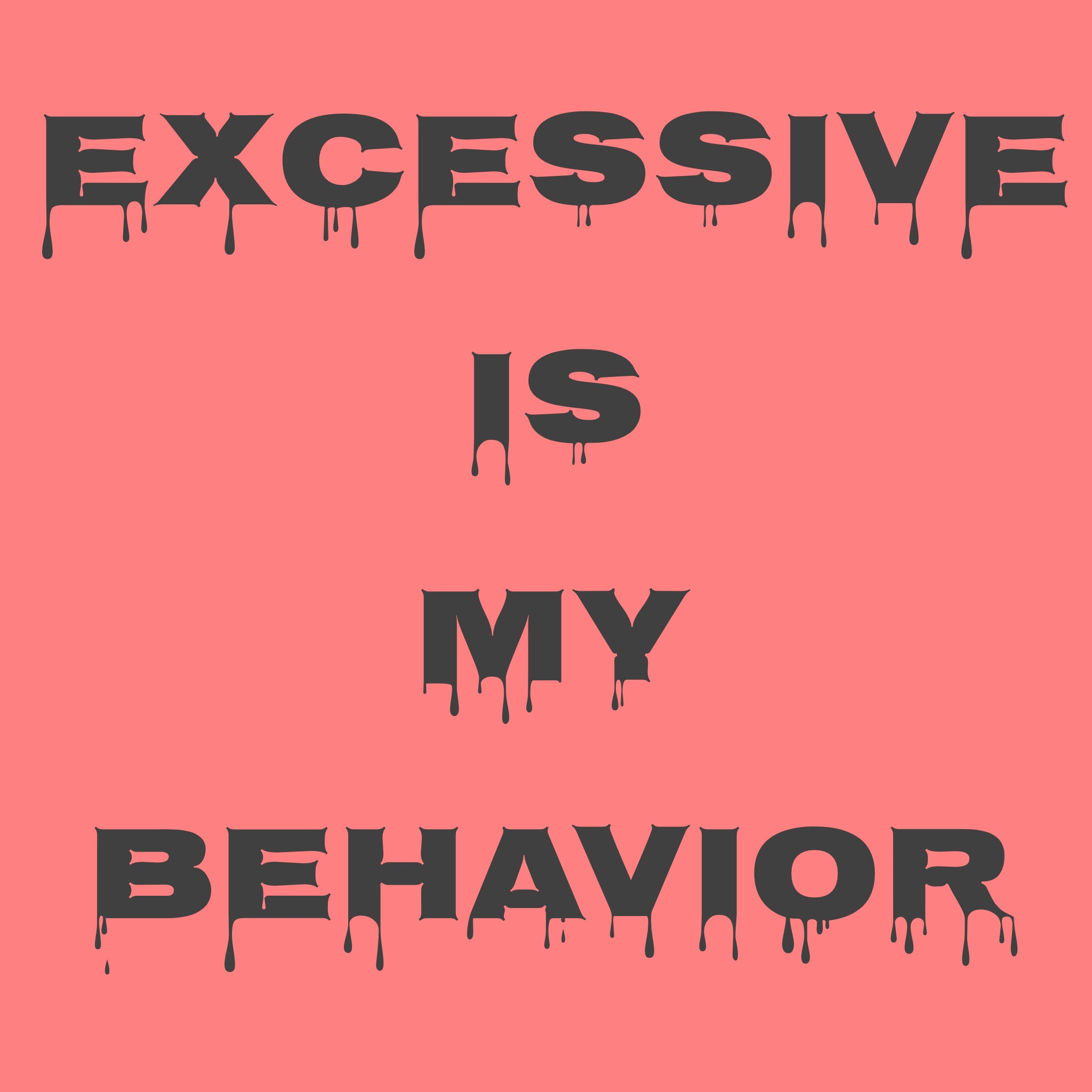 Fashion Boutique – Excessive Behavior